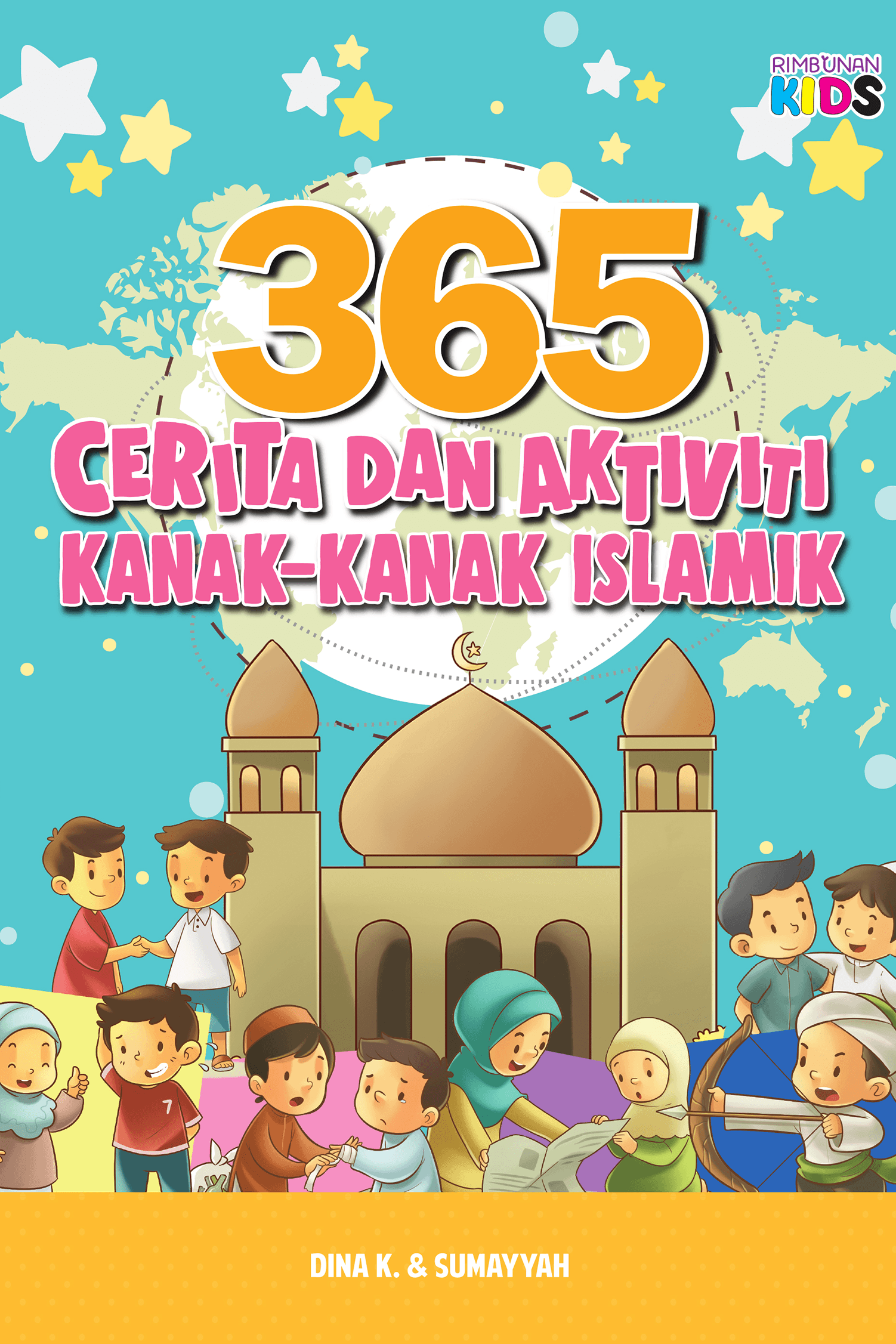 365 Cerita & Aktiviti Kanak-Kanak Islamik | Rimbunan Islamik Media