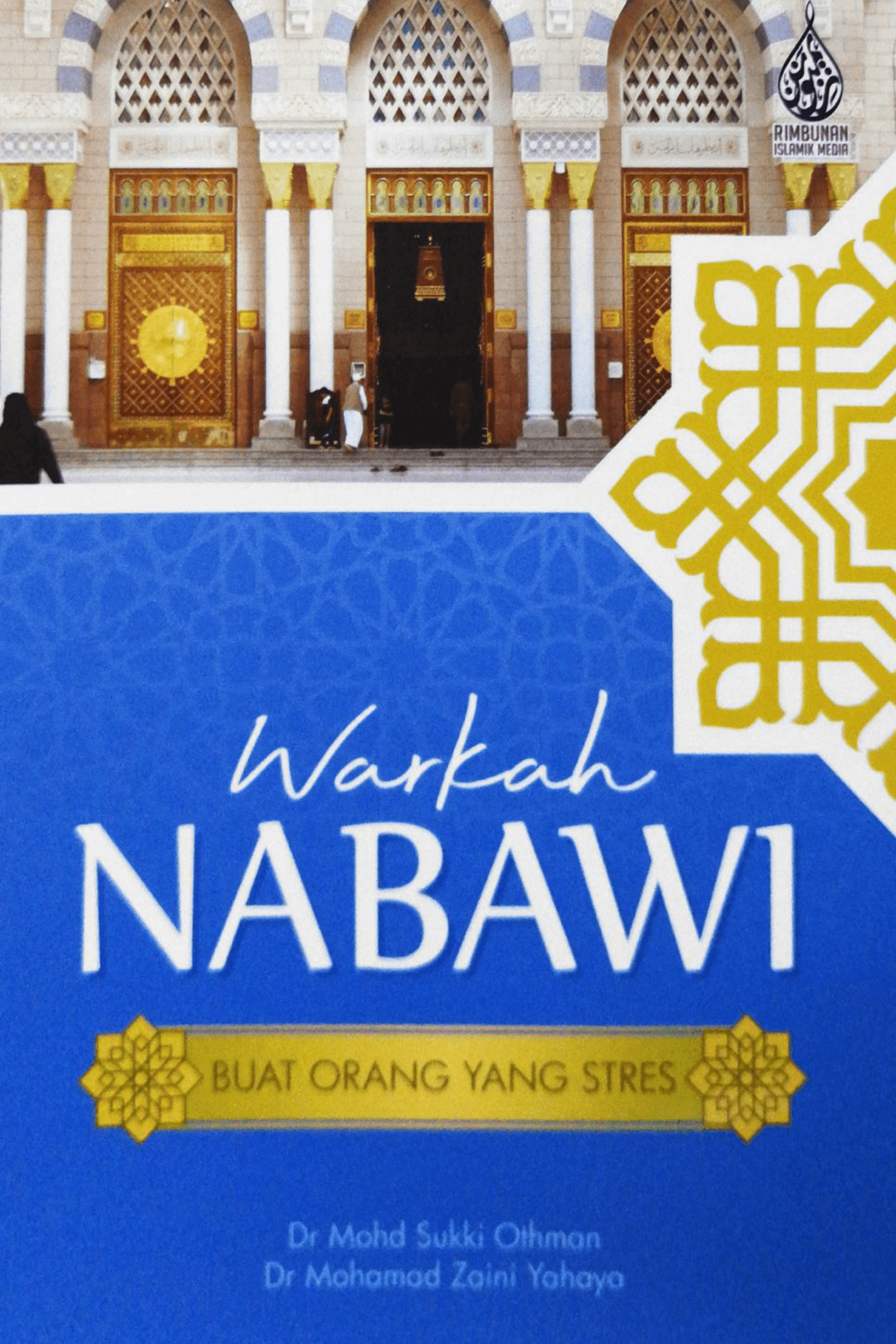 Warkah Nabawi Buat Orang Stress | Rimbunan Islamik Media