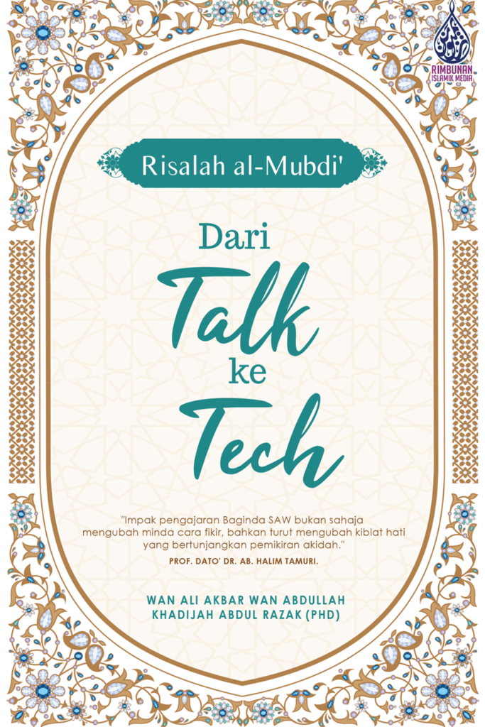 Dari Talk To Tech | Rimbunan Islamik Media